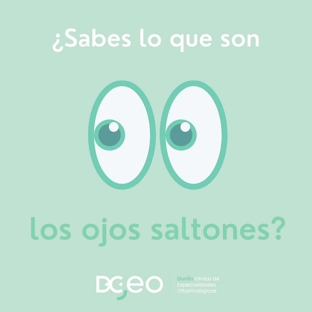 Ojos Saltones • Clínica Oftalmológica DCEO